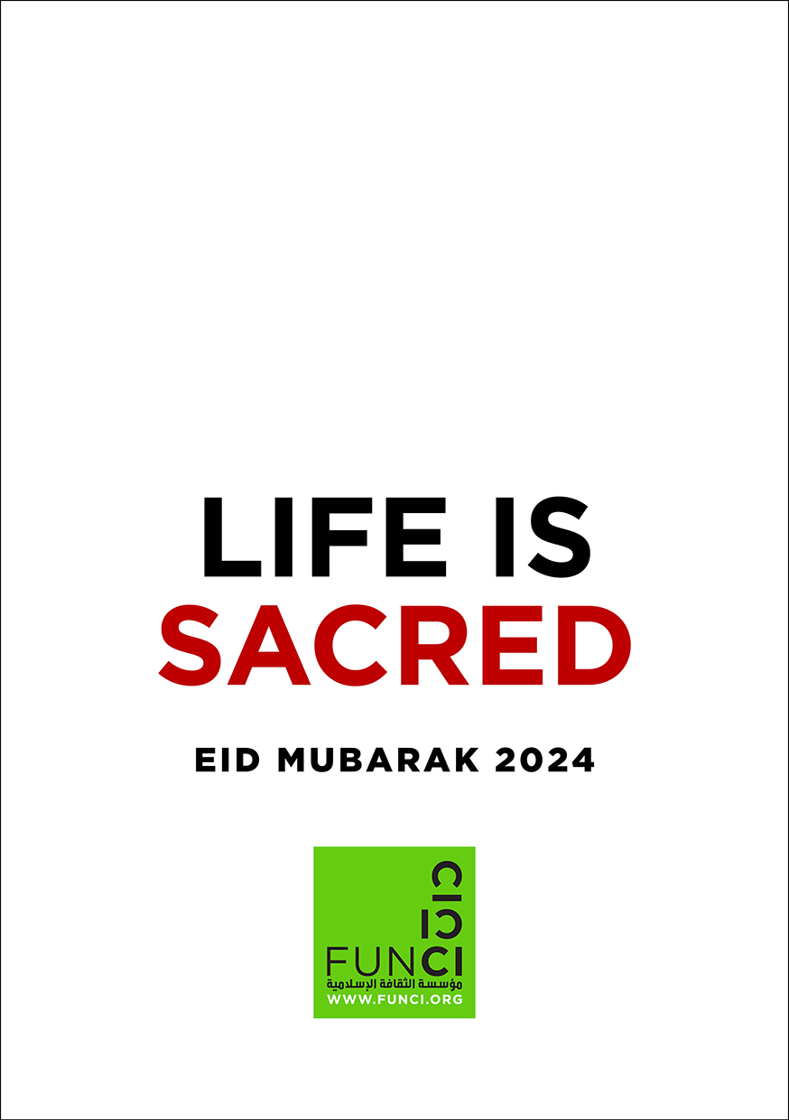 EID MUBARAK 2024 - FUNCI - Fundación de Cultura Islámica